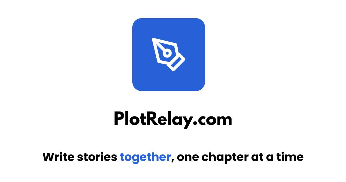 Plot Relay - Collaborative Novel Writing